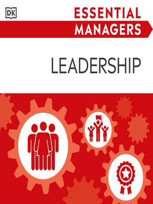 Essential Managers Leadership by Christina Osborne · OverDrive: Free ...