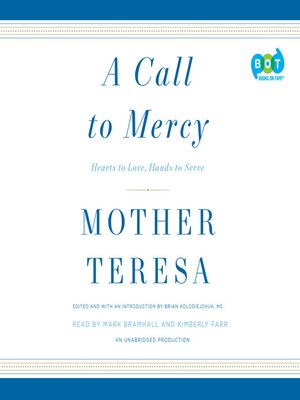 A Call to Mercy by Mother Teresa · OverDrive: Free ebooks, audiobooks ...