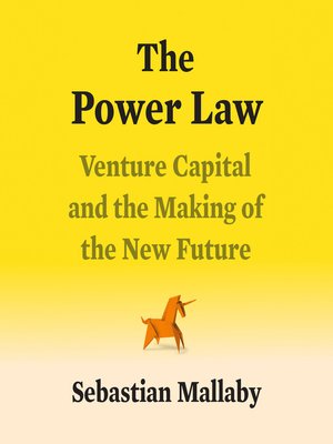 The Power Law by Sebastian Mallaby · OverDrive: Free ebooks, audiobooks ...
