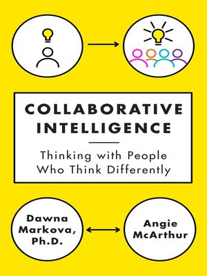 Audiobook - Collaborative Intelligence by Dawna Markova · OverDrive ...