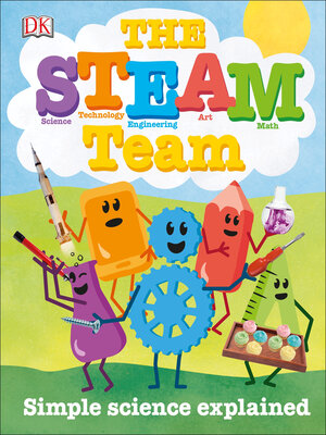 eBook - The STEAM Team by Lisa Burke · OverDrive: Free ebooks ...