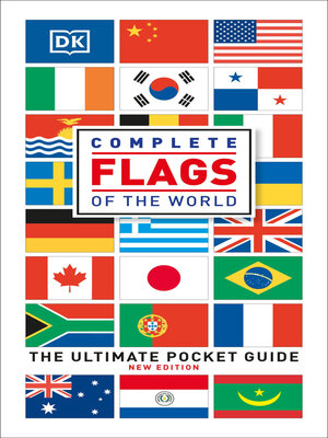 Complete Flags of the World by DK · OverDrive: Free ebooks, audiobooks ...