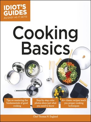 Cooking Basics by Chef Thomas N. England · OverDrive: ebooks ...