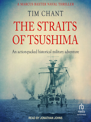 The Straits of Tsushima by Tim Chant · OverDrive: Free ebooks ...