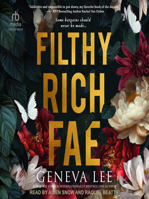 Audiobook - Filthy Rich Fae by Geneva Lee · OverDrive: Free ebooks ...