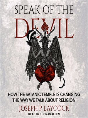 Speak of the Devil by Joseph P. Laycock · OverDrive: Free ebooks ...