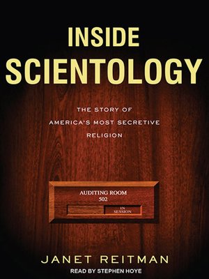 Inside Scientology by Janet Reitman · OverDrive: Free ebooks ...