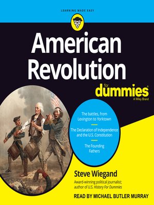 Audiobook - American Revolution for Dummies by Steve Wiegand ...
