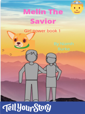 Melin The Savior: Girl Power Book 1 by Niamh Burke · OverDrive: Free ...