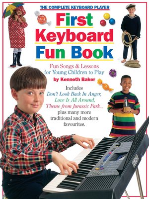 The Complete Keyboard Player First Keyboard Fun, Book by Kenneth Baker ...