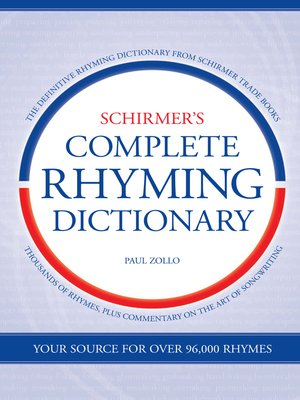 eBook - Schirmer's Complete Rhyming Dictionary by Paul Zollo ...