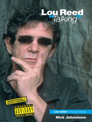 Lou Reed by Nick Johnstone · OverDrive: ebooks, audiobooks, and more ...