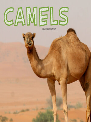 Camels by Rose Davin · OverDrive: ebooks, audiobooks, and more for ...