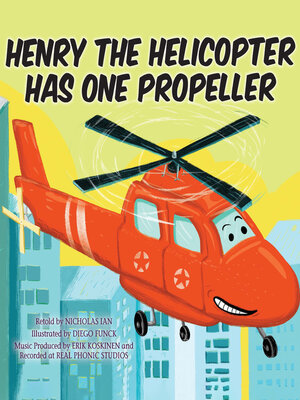 Audiobook - Henry the Helicopter Has One Propeller by Erik Koskinen ...