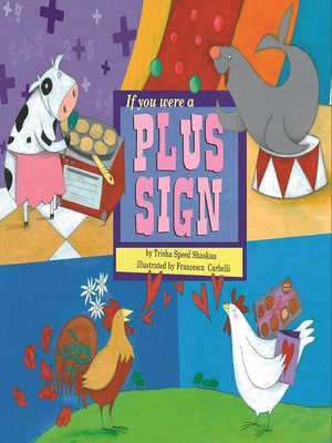 If You Were a Plus Sign by Trisha Speed Shaskan · OverDrive: Free ...