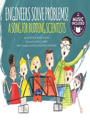 Engineers Solve Problems! by Blake Hoena · OverDrive: ebooks ...