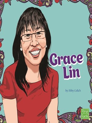 Grace Lin by Abby Colich · OverDrive: Free ebooks, audiobooks & movies ...