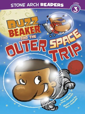 eBook - Buzz Beaker and the Outer Space Trip by Cari Meister ...