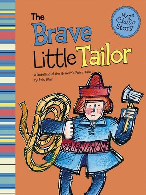 The Brave Little Tailor by Eric Blair · OverDrive: Free ebooks ...