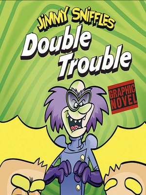 Jimmy Sniffles(Series) · OverDrive: Free ebooks, audiobooks & movies ...