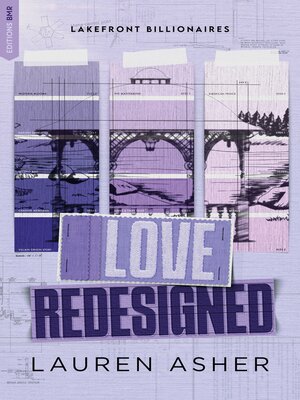eBook - Love Redesigned by Lauren Asher · OverDrive: Free ebooks ...