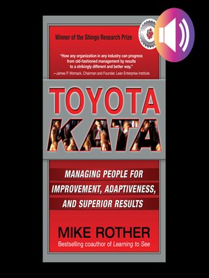 Toyota Kata by Mike Rother · OverDrive: Free ebooks, audiobooks ...