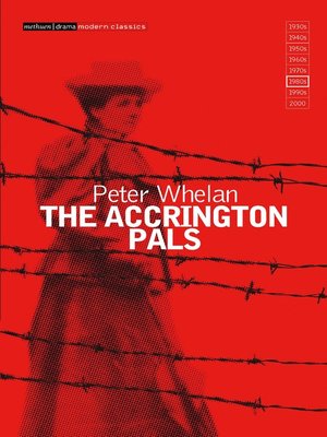 eBook - The Accrington Pals by Peter Whelan · OverDrive: Free ebooks ...