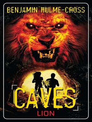 eBook - The Caves by Benjamin Hulme-Cross · OverDrive: Free ebooks ...