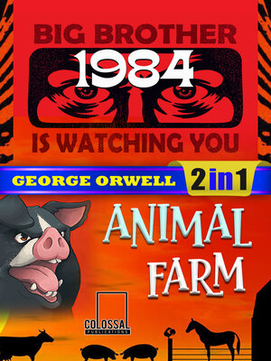 1984 and Animal Farm (2 In 1 Book) by George Orwell · OverDrive: Free ...