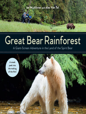 eBook - Great Bear Rainforest by Ian McAllister · OverDrive: Free ...