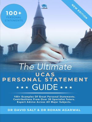 The Ultimate UCAS Personal Statement Guide by Rohan Agarwal · OverDrive ...