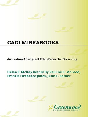Gadi Mirrabooka by Pauline E. McLeod · OverDrive: ebooks, audiobooks ...