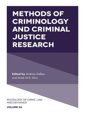 Sociology of Crime, Law and Deviance, Volume 24 by Mathieu Deflem ...