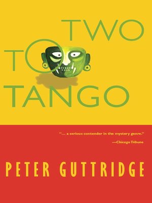 Two to Tango by Peter Guttridge · OverDrive: Free ebooks, audiobooks ...
