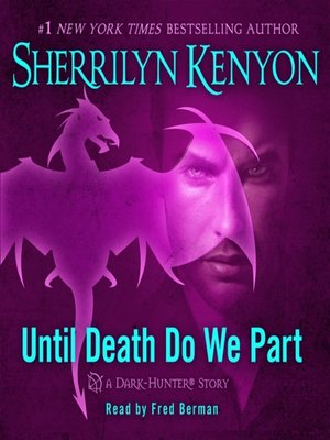 Until Death We Do Part by Sherrilyn Kenyon · OverDrive: Free ebooks ...