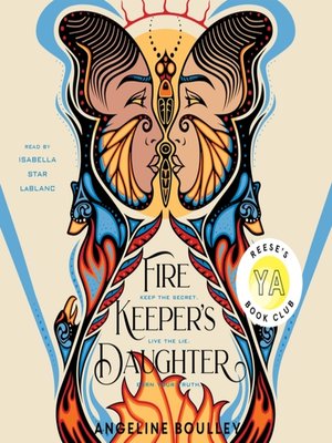 Firekeeper's Daughter by Angeline Boulley · OverDrive: ebooks ...
