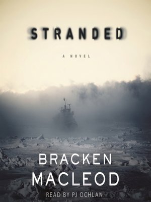 Audiobook - Stranded by Bracken MacLeod · OverDrive: Free ebooks ...