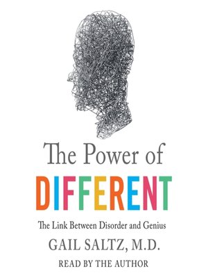 The Power of Different by Gail Saltz, M.D. · OverDrive: Free ebooks ...