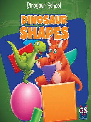eBook - Dinosaur Shapes by Ava Saviola · OverDrive: Free ebooks ...
