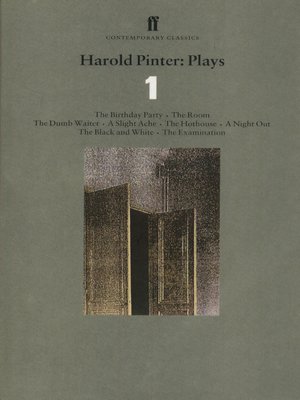 Harold Pinter Plays 1 by Harold Pinter · OverDrive: Free ebooks ...