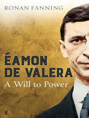 Éamon de Valera by Ronan Fanning · OverDrive: ebooks, audiobooks, and ...