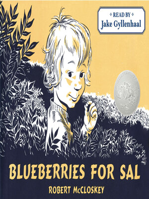 eBook - Blueberries for Sal by Robert McCloskey · OverDrive: Free ...