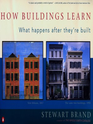 eBook - How Buildings Learn by Stewart Brand · OverDrive: Free ebooks ...