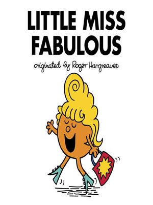 eBook - Little Miss Fabulous by Adam Hargreaves · OverDrive: Free ...