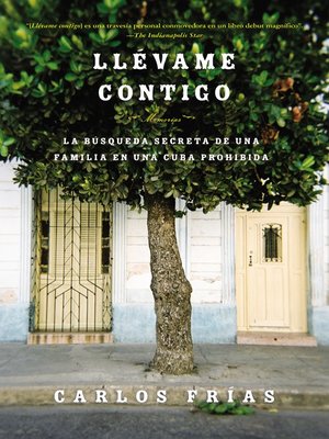 Llévame contigo by Carlos Frias · OverDrive: Free ebooks, audiobooks ...
