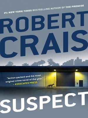 eBook - Suspect by Robert Crais · OverDrive: Free ebooks, audiobooks ...