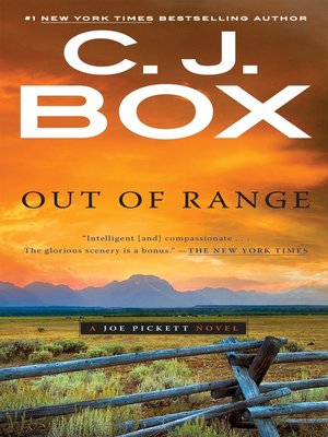 Out of Range by C. J. Box · OverDrive: ebooks, audiobooks, and videos ...
