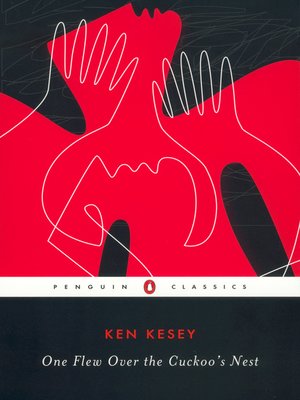 One Flew Over the Cuckoo's Nest by Ken Kesey · OverDrive: ebooks ...