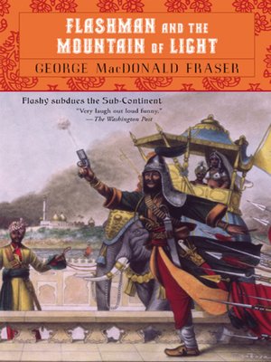 eBook - Flashman and the Mountain of Light by George MacDonald Fraser ...