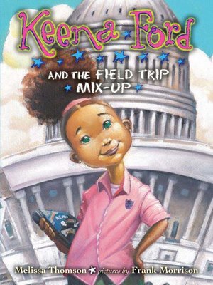 eBook - Keena Ford and the Field Trip Mix-Up by Melissa Thomson ...